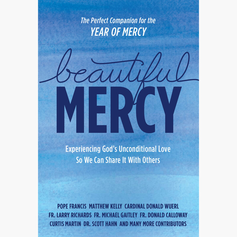 Buy Beautiful Mercy | Dynamic Catholic