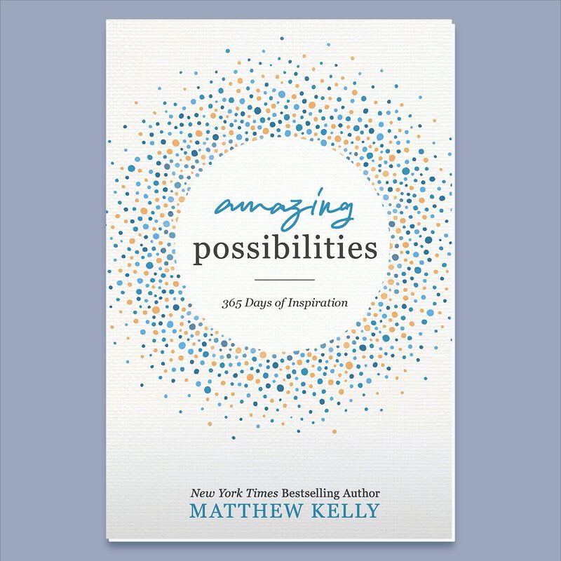 Free Shipping | Amazing Possibilities by Matthew Kelly