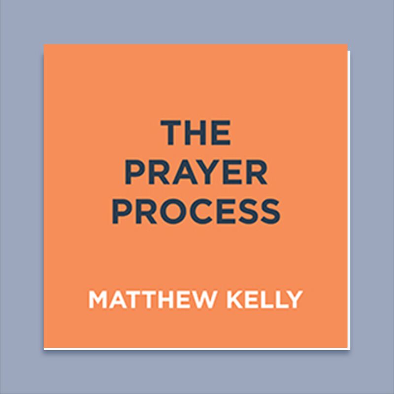 Buy The Prayer Process CD | Dynamic Catholic