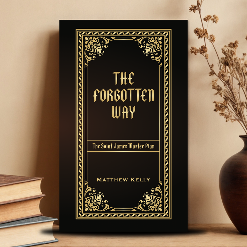 Buy The Forgotten Way | Dynamic Catholic