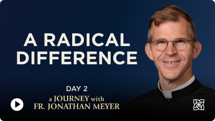 A Spiritual Pilgrimage with Fr. Jonathan Meyer | Dynamic Catholic