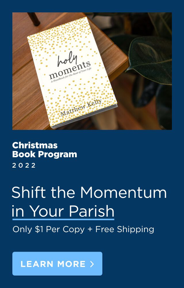 Dynamic Catholic Homepage | Be Bold. Be Catholic.