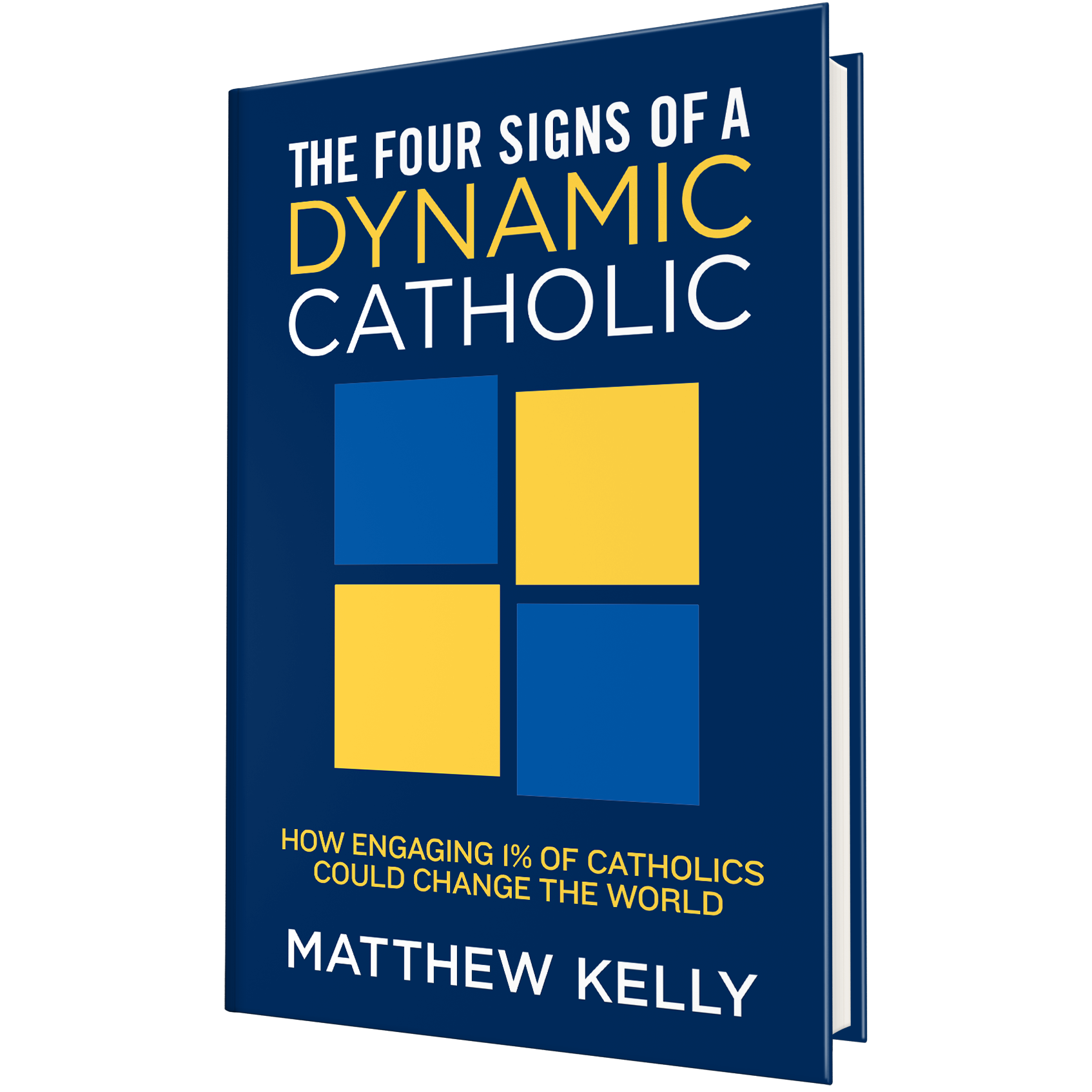 Buy The Four Signs of a Dynamic Catholic | Dynamic Catholic