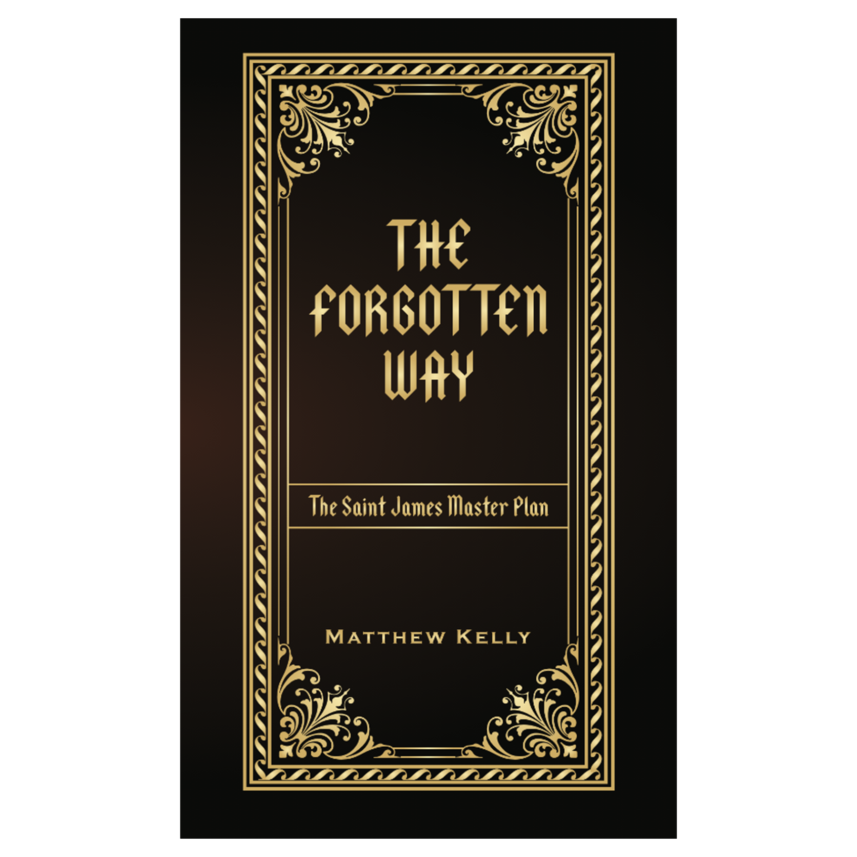 Buy The Forgotten Way | Dynamic Catholic