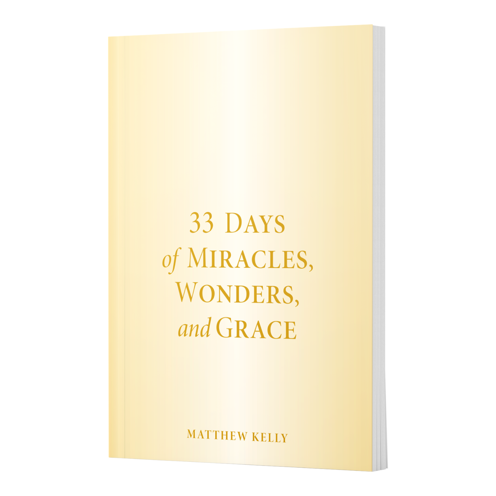 Buy 33 Days of Miracles, Wonders, and Grace | Dynamic Catholic